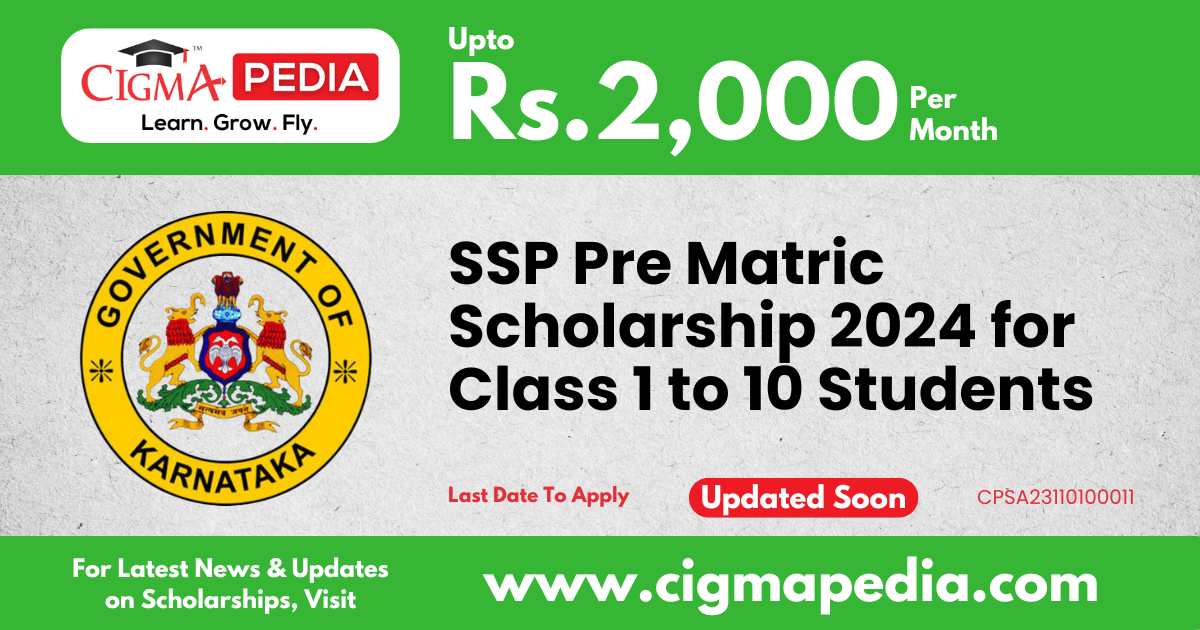 SSP Pre Matric Scholarship for Class 1 to 10 Students 2024 : Apply Online @ssp.karnataka.gov.in ...