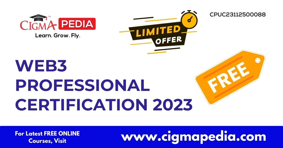 Web3 Professional Certification 2023 (Free Udemy Course) - CIGMA Pedia