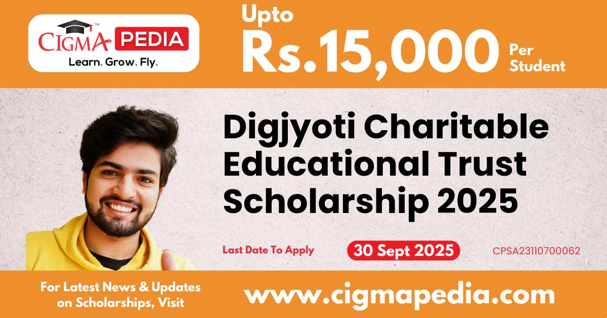 Digjyoti Charitable Educational Trust Scholarship 2025 for PUC, UG and ...