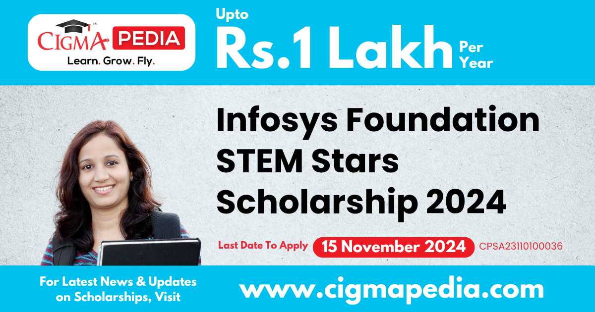 Infosys Foundation STEM Stars Scholarship 2024 for Girls Studying 1st ...
