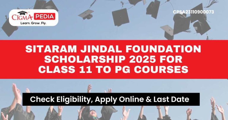 Sitaram Jindal Foundation Scholarship 2025 for Class 11 to PG Courses ...