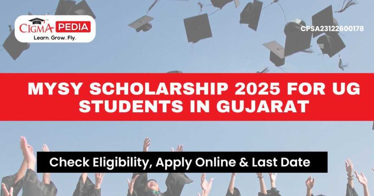 MYSY Scholarship 2025 for UG Students in Gujarat : Apply Online ...