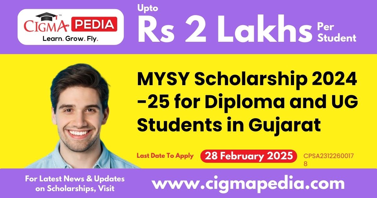 MYSY Scholarship 2024-25 for Diploma and UG Students in Gujarat : Apply ...