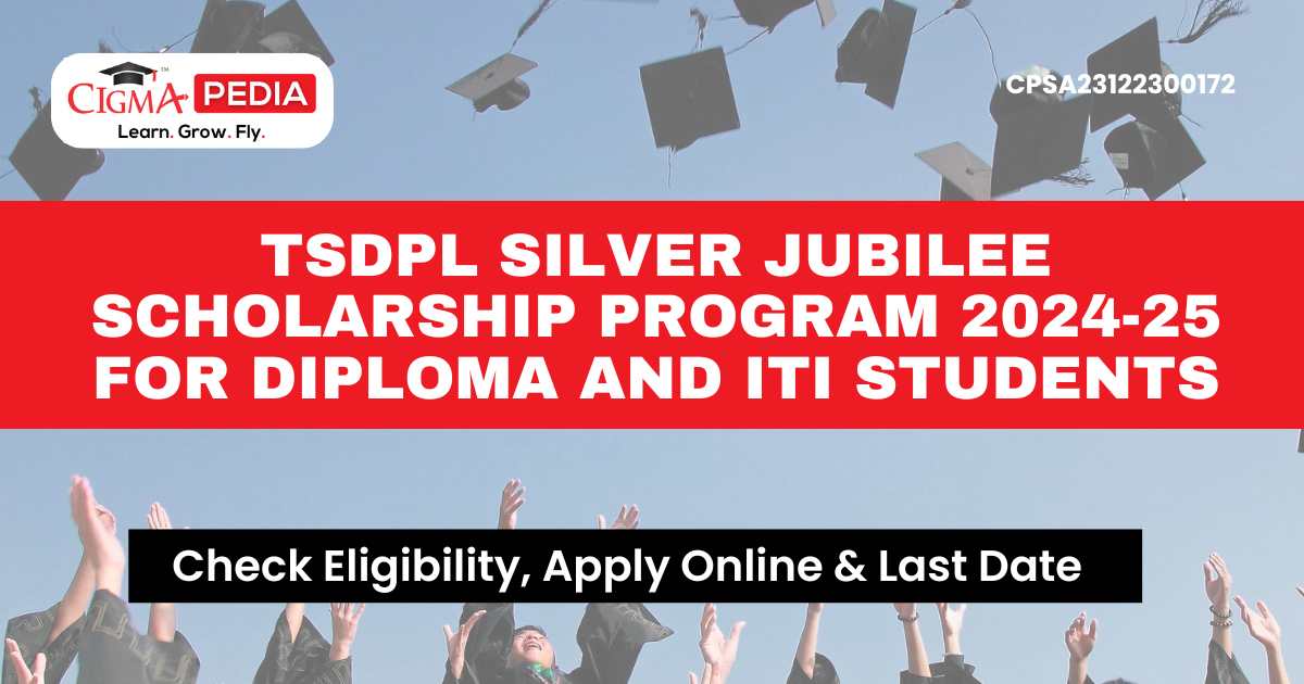 TSDPL Silver Jubilee Scholarship Program 2024-25 for Diploma and ITI ...
