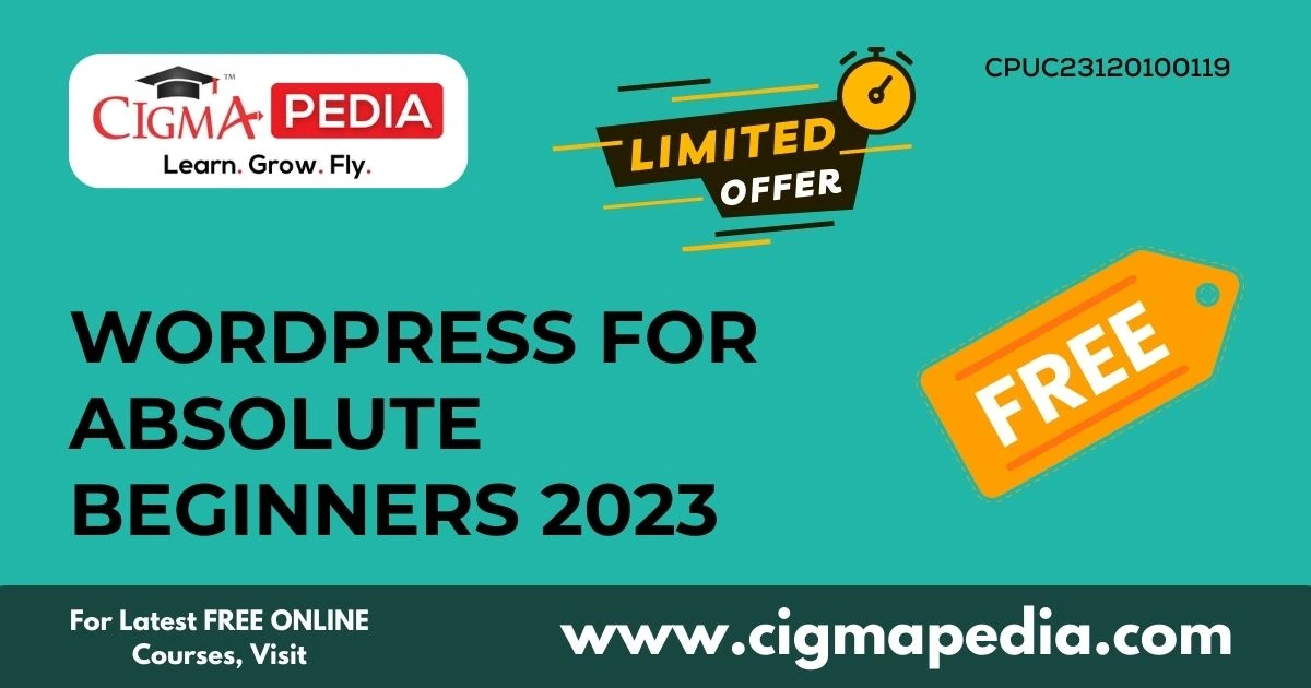 WordPress for Absolute Beginners 2023 (Free Udemy Course) - CIGMA Pedia