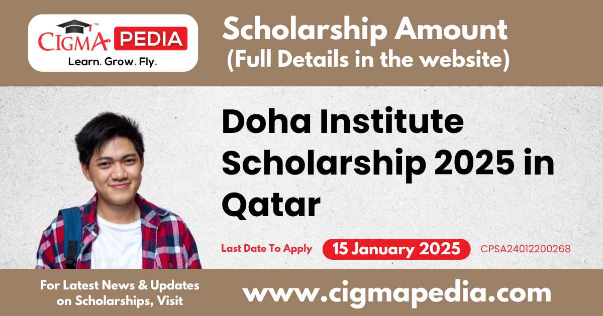 Doha Institute Scholarships 2026 for PG Students in Qatar : Eligibility ...