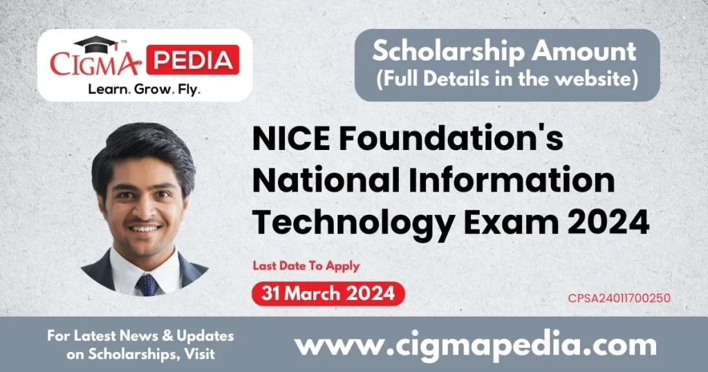 NICE Foundation's National Information Technology Exam 2024 : Eligibility, Last Date, Benefits ...