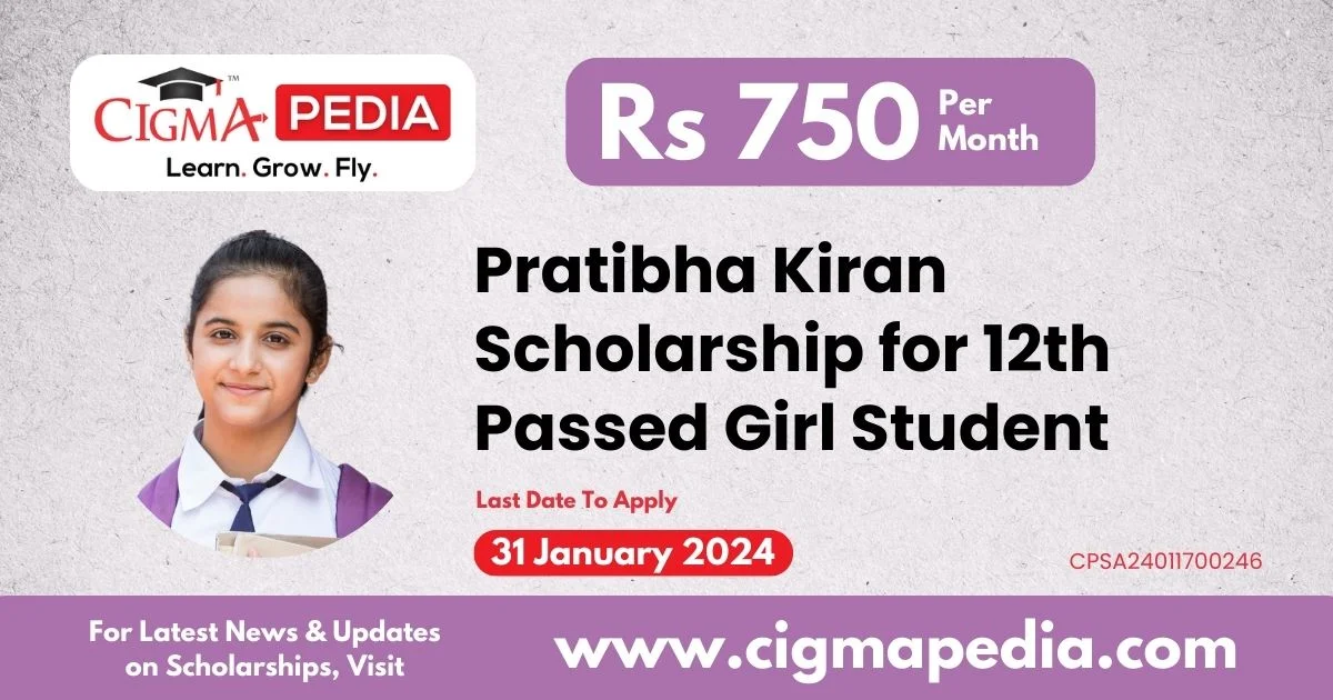 Pratibha Kiran Scholarship for 12th Passed Girl Student 2023-24 : Last ...
