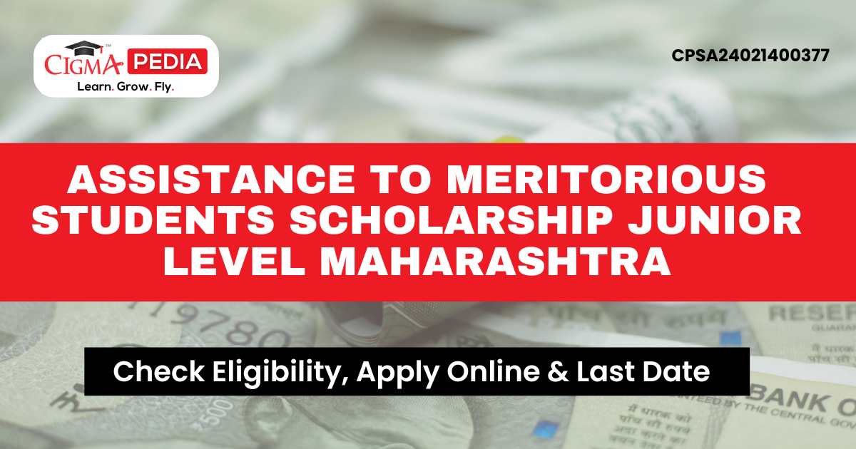 Assistance to Meritorious Students Scholarship Junior Level Maharashtra ...