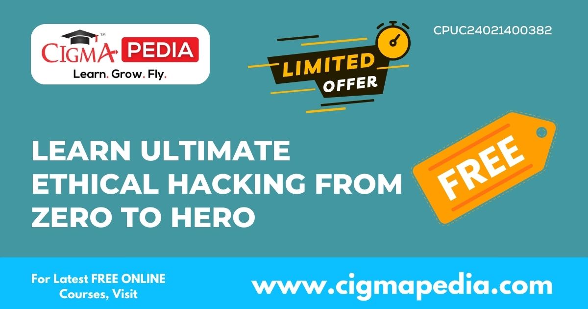 Learn Ultimate Ethical Hacking from Zero To Hero (Free Udemy Course ... Learn Ultimate Ethical Hacking from Zero To Hero (Free Udemy Course ...