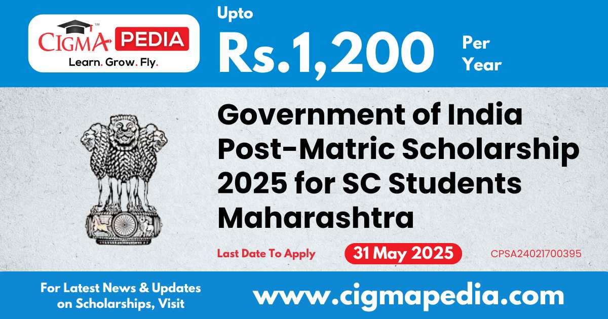 Government of India Post Matric Scholarship 2025 for SC Students ...