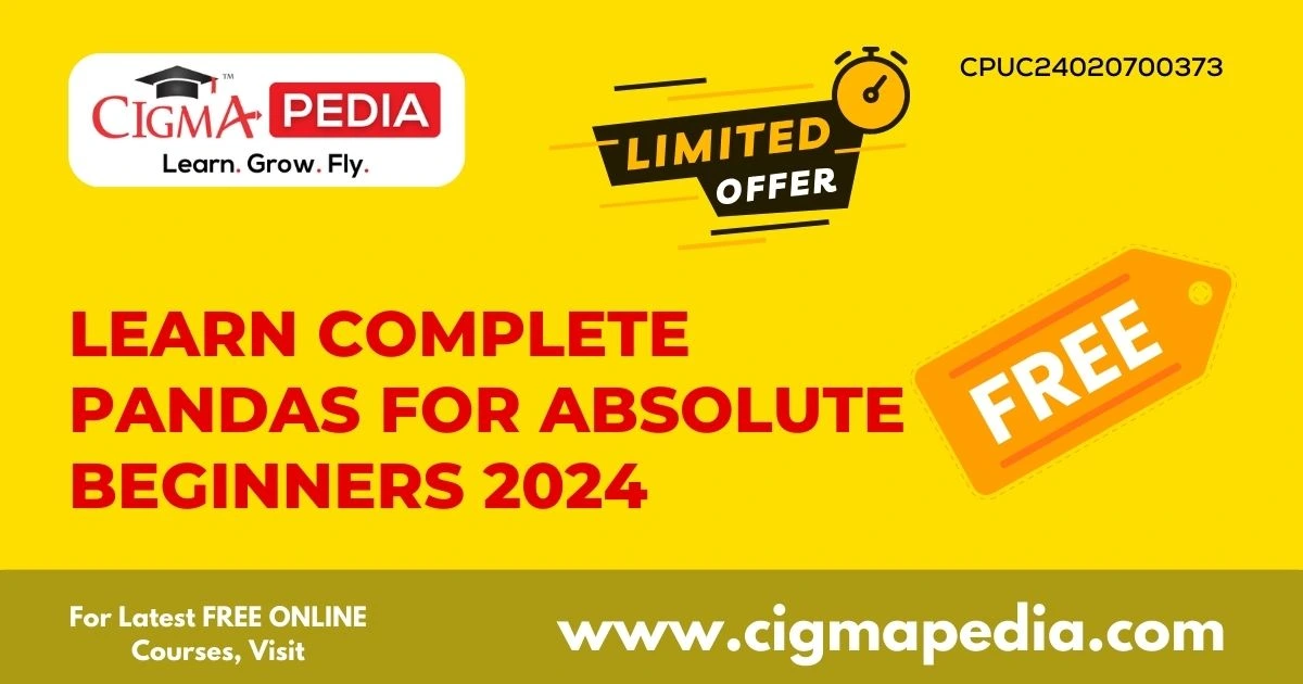 Learn Complete Pandas for Absolute Beginners 2024 (Free Udemy Course ... Learn Complete Pandas for Absolute Beginners 2024 (Free Udemy Course ...