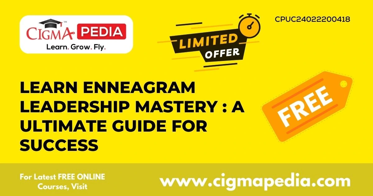 Learn Enneagram Leadership Mastery : A Ultimate Guide for Success (Free ... Learn Enneagram Leadership Mastery : A Ultimate Guide for Success (Free ...