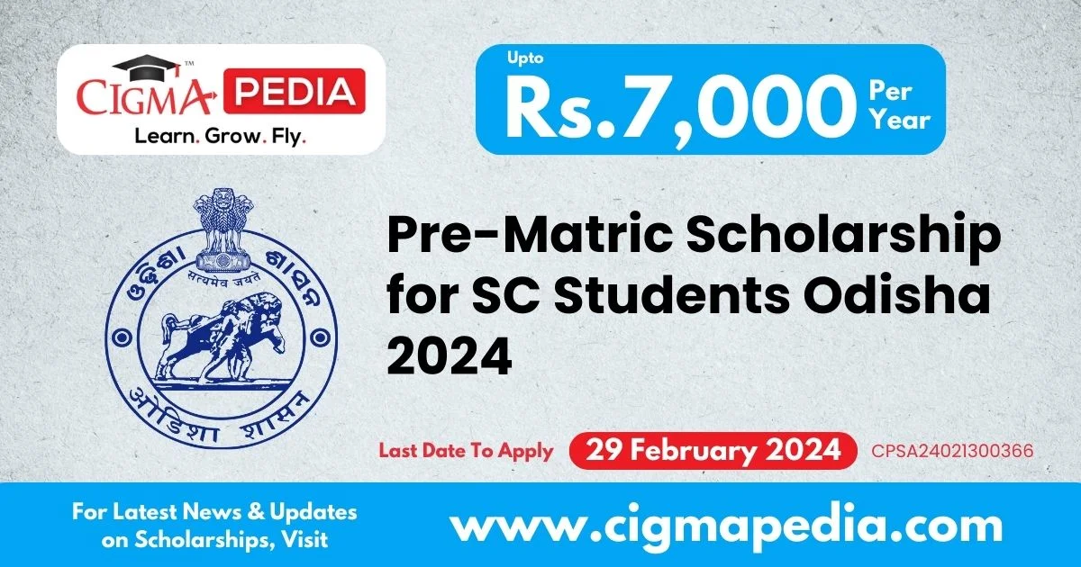 Pre-Matric Scholarship for SC Students Odisha 2024 : Last Date ...