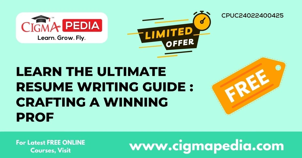 Learn The Ultimate Resume Writing Guide : Crafting a Winning Prof (Free ...