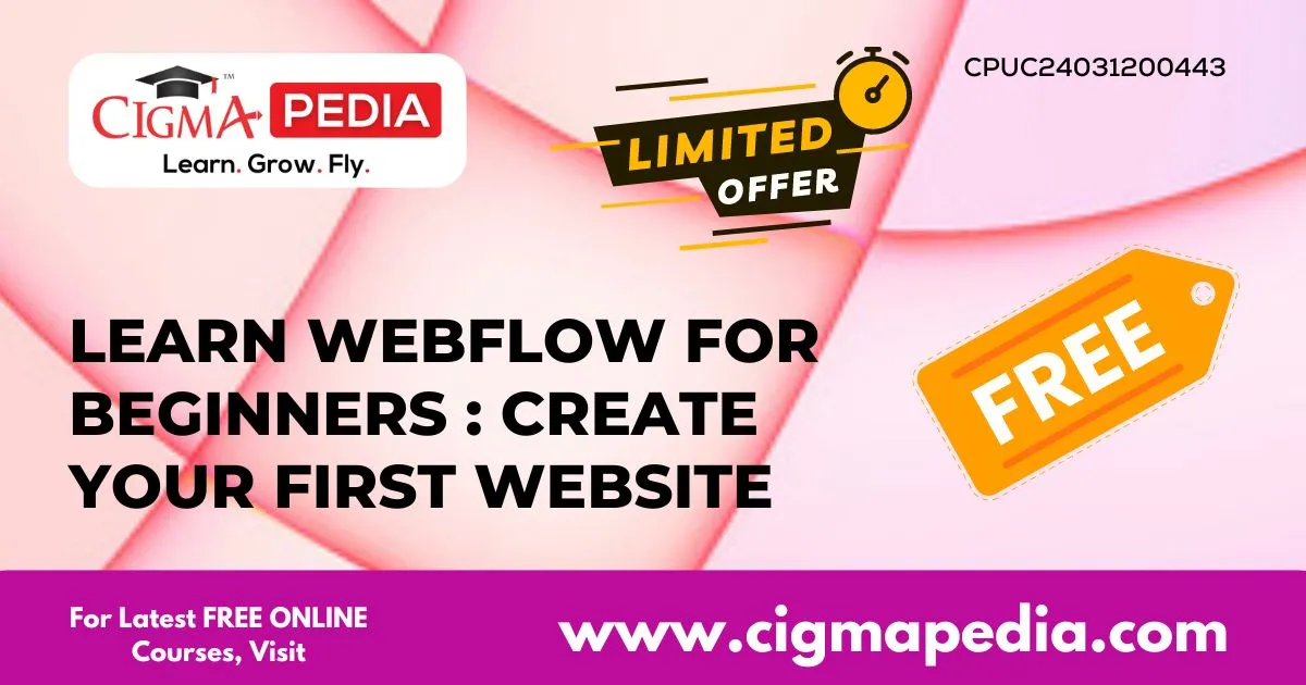 Learn Webflow for Beginners : Create Your First Website (Free Udemy ...