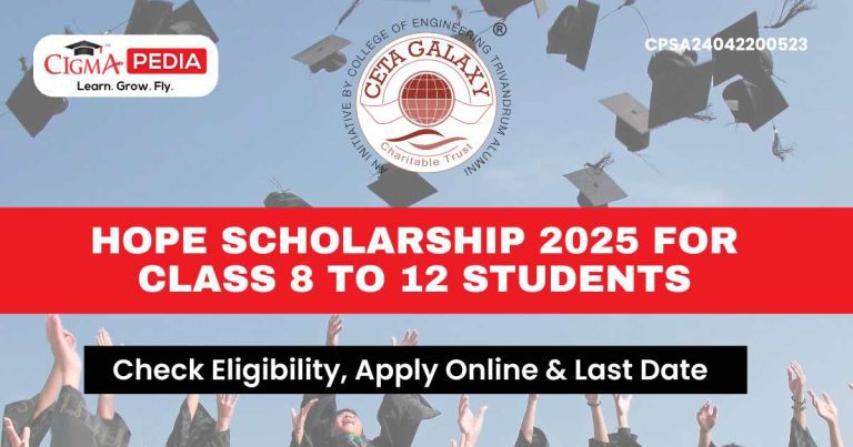 HOPE Scholarship 2025 for Class 8 to 12 Students | Kerala Scholarship ...