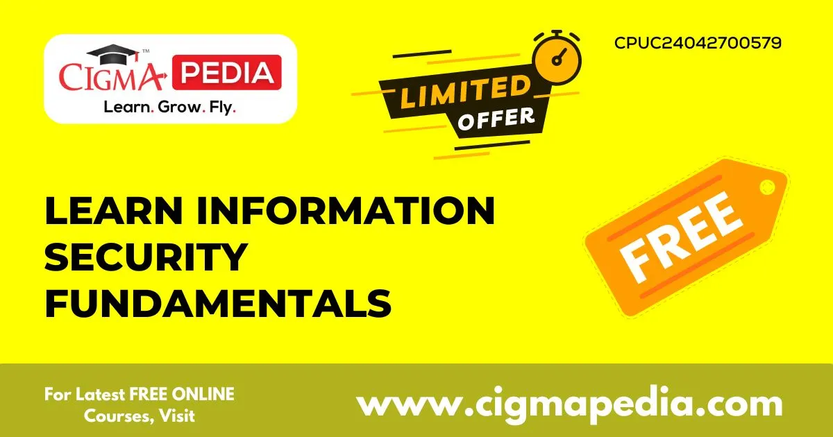 Learn Information Security Fundamentals (Free Udemy Course) - CIGMA Pedia