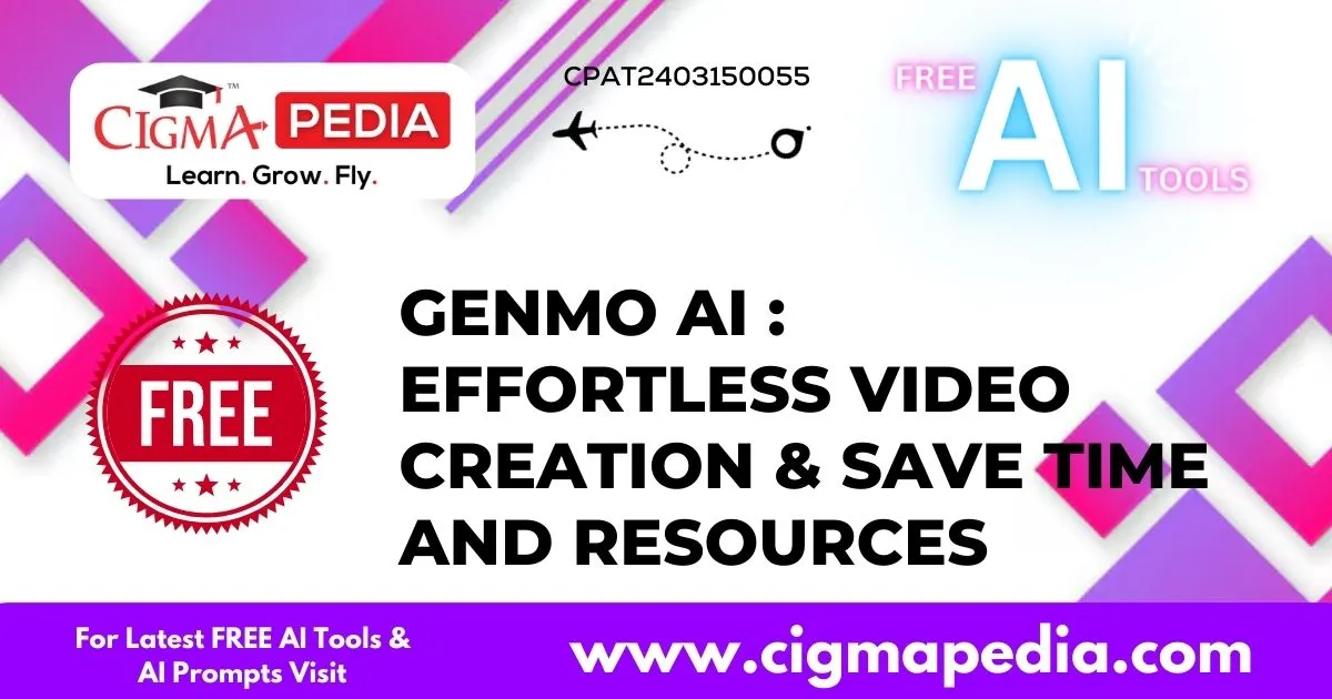 Genmo AI : Turn Text into Engaging Videos with the Power of AI - CIGMA Pedia