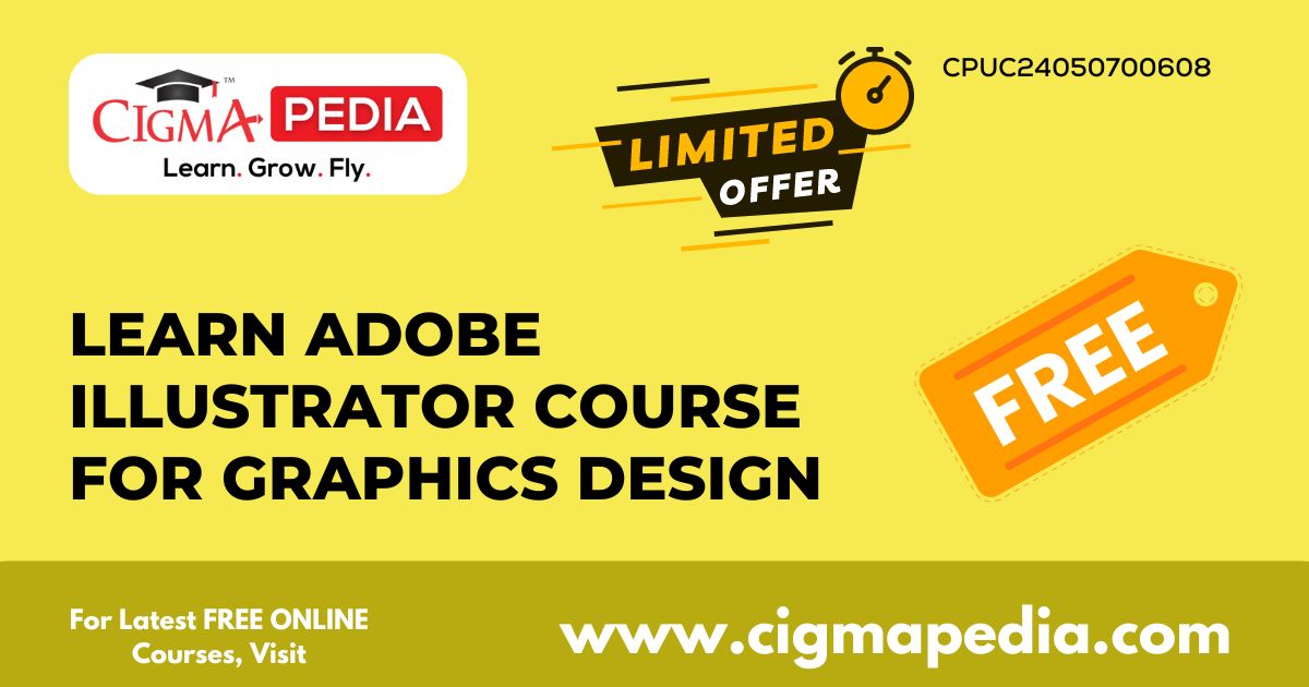 Learn Adobe Illustrator Course for Graphics Design (Free Udemy Course ...