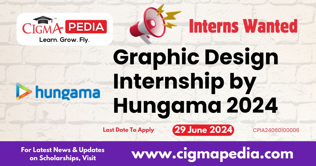 Graphic Design Internship by Hungama Limited 2024 : How to Apply for ...