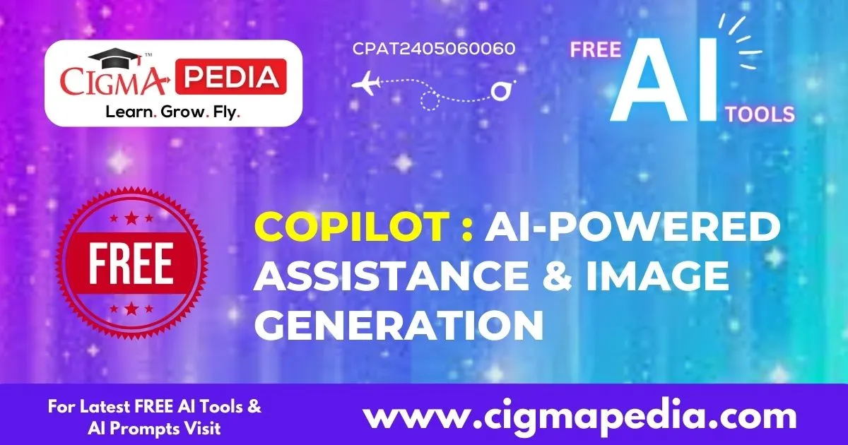 Microsoft Copilot : Your AI Coding Companion - CIGMA Pedia