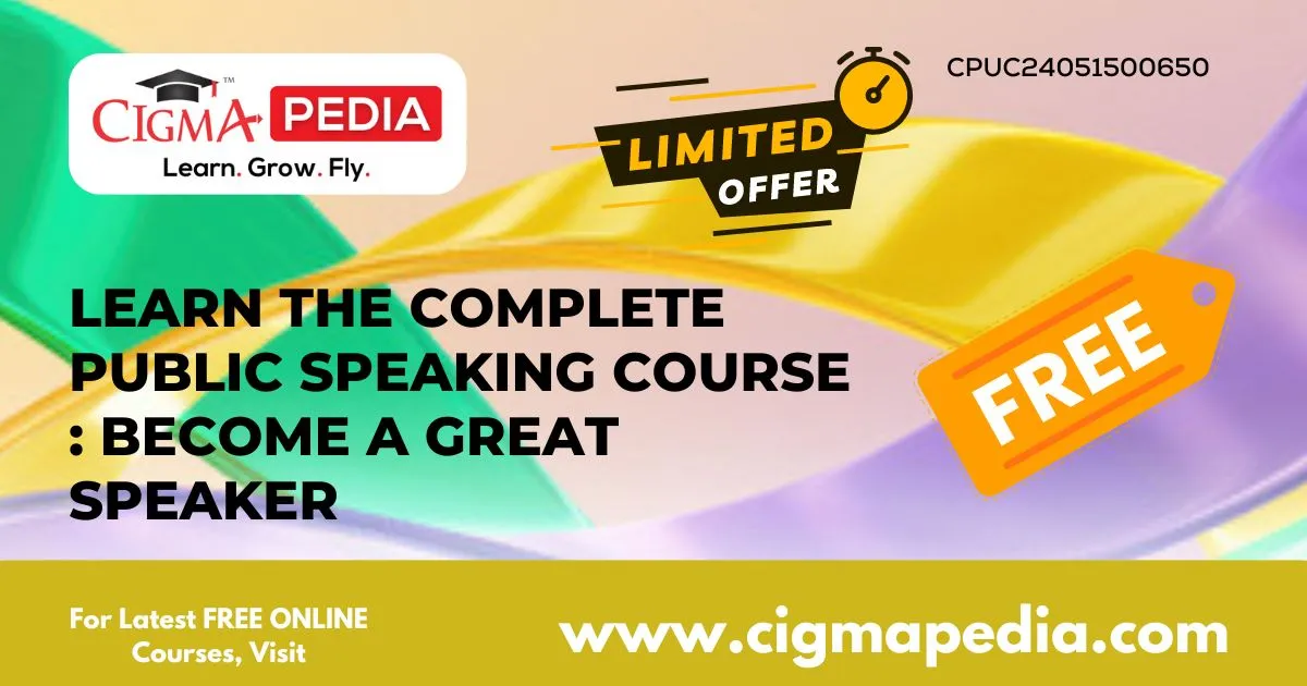 Learn The Complete Public Speaking Course : Become a Great Speaker ...
