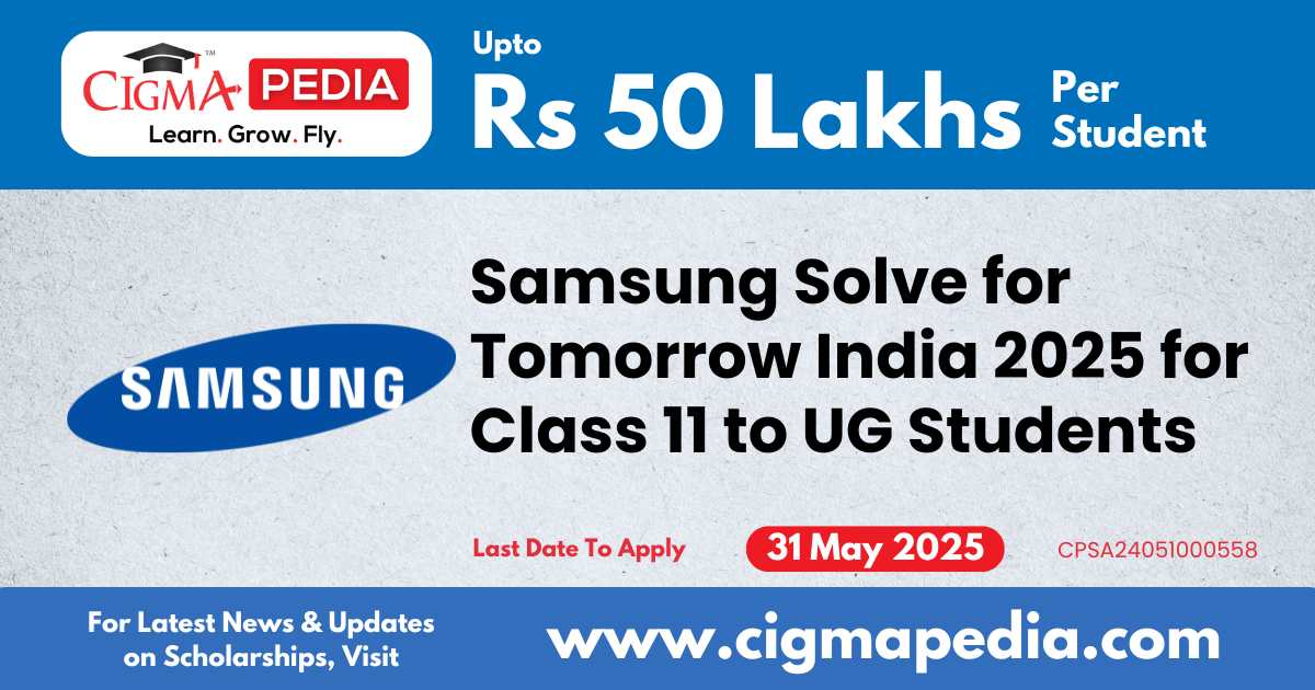 Samsung Solve for Tomorrow India 2025 for Class 11 to UG Students ...
