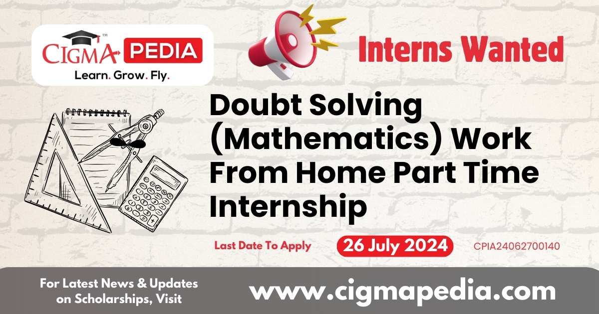 Doubt Solving (Mathematics) Work From Home Part Time Internship by ...