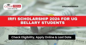 IRFI Scholarship 2024 for UG Bellary Students | Last Date, Amount - CIGMA Pedia