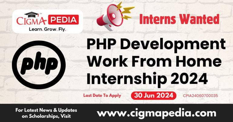 PHP Development Work From Home Internship 2024 : How to Apply for Internship, Last Date to Apply ...