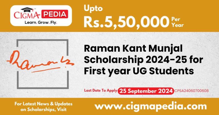 Raman Kant Munjal Scholarship 2024-25 for First year UG Students | Last ...