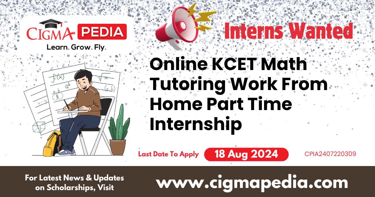 Online KCET Math Tutoring Work From Home Part Time Internship 2024 ...