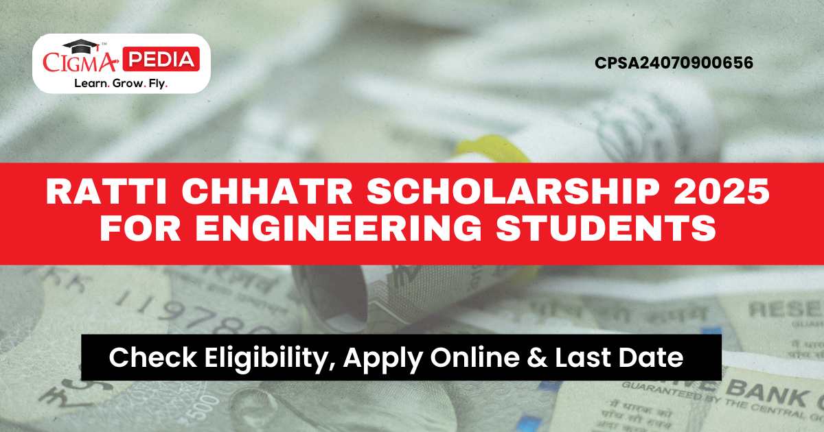 Ratti Chhatr Scholarship 2025 for Engineering Students | Last Date, How ...