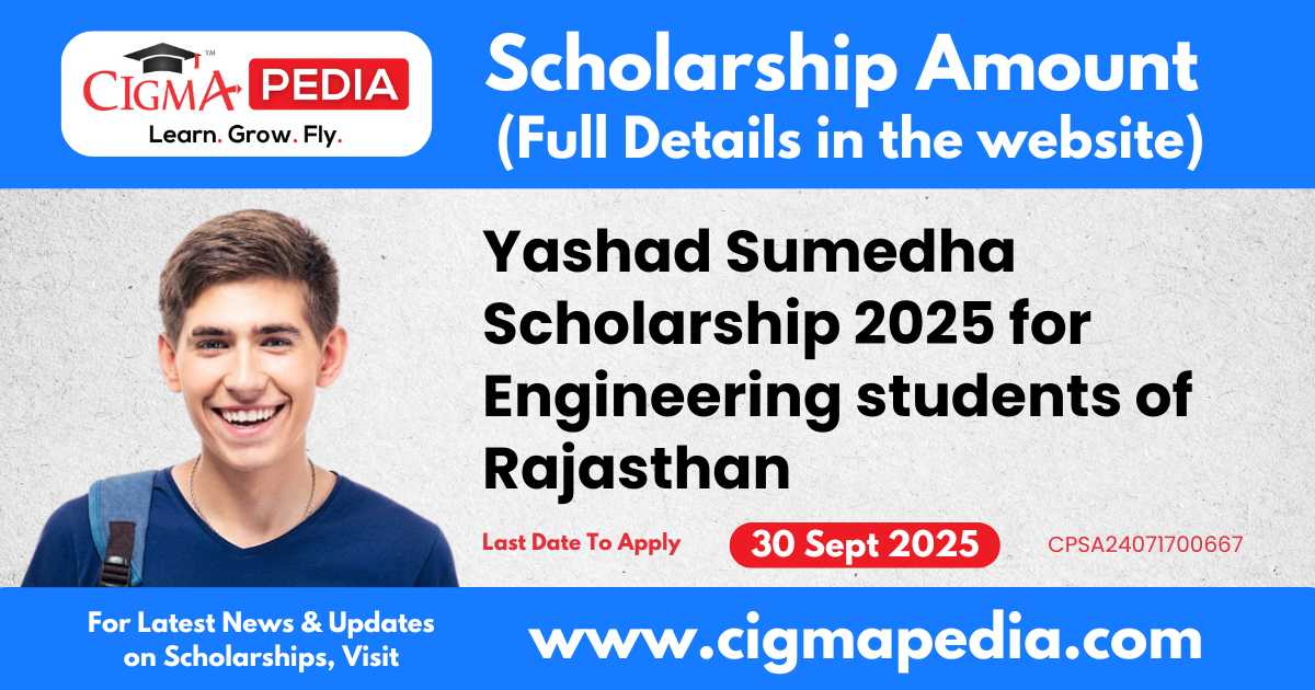 Yashad Sumedha Scholarship 2025 for Engineering students of Rajasthan | Last Date, How to Apply ...