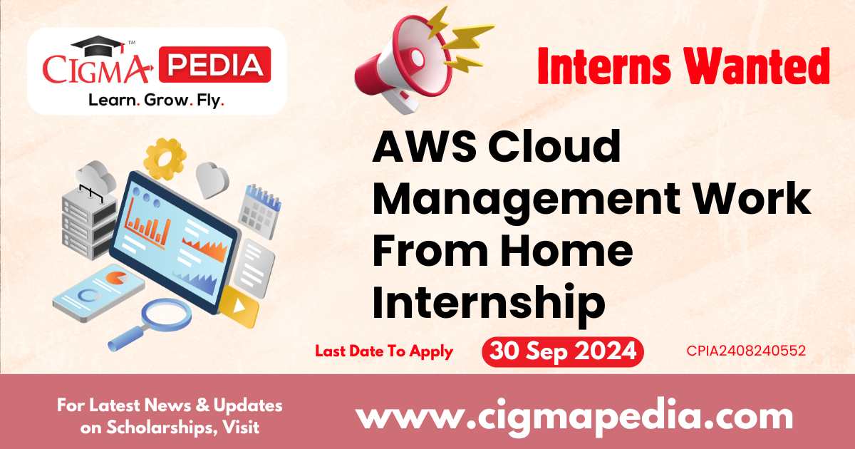 AWS Cloud Management Work From Home Internship : How to Apply for ...