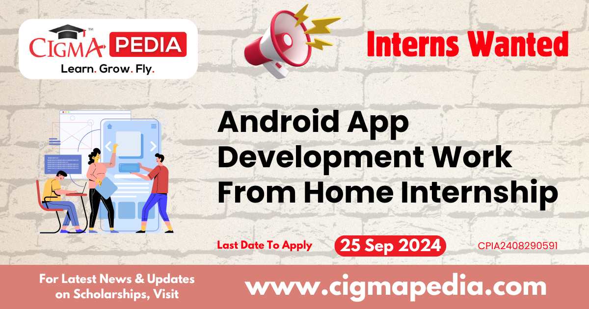 Android App Development Work From Home Internship by QuadB Tech : How to Apply for Internship ...