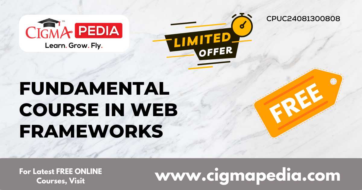 Fundamental Course in Web Frameworks (Free Udemy Course) - CIGMA Pedia