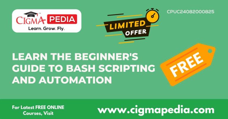 Learn The Beginner's Guide to Bash Scripting and Automation (Free Udemy Course) - CIGMA Pedia