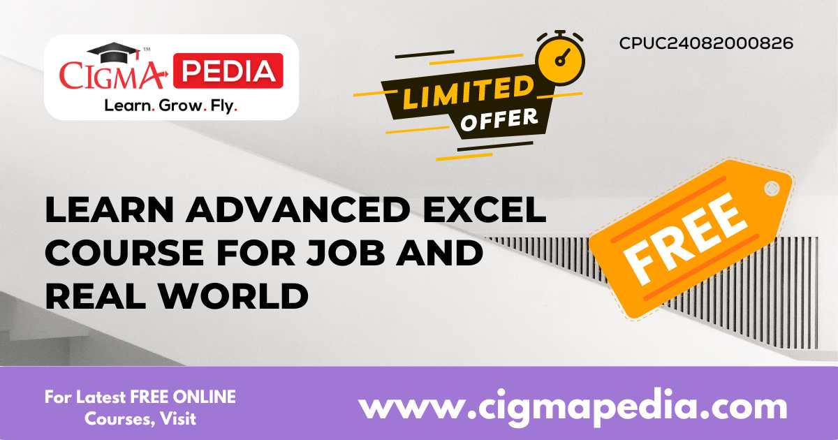 Learn Advanced Excel Course for Job and Real World (Free Udemy Course ...