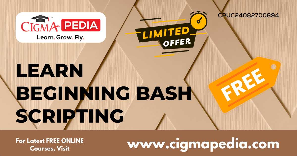 Learn Beginning Bash Scripting (Free Udemy Course) - CIGMA Pedia