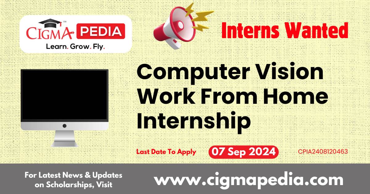 Computer Vision Work From Home Internship by Grey Scientific Labs 2024 ...