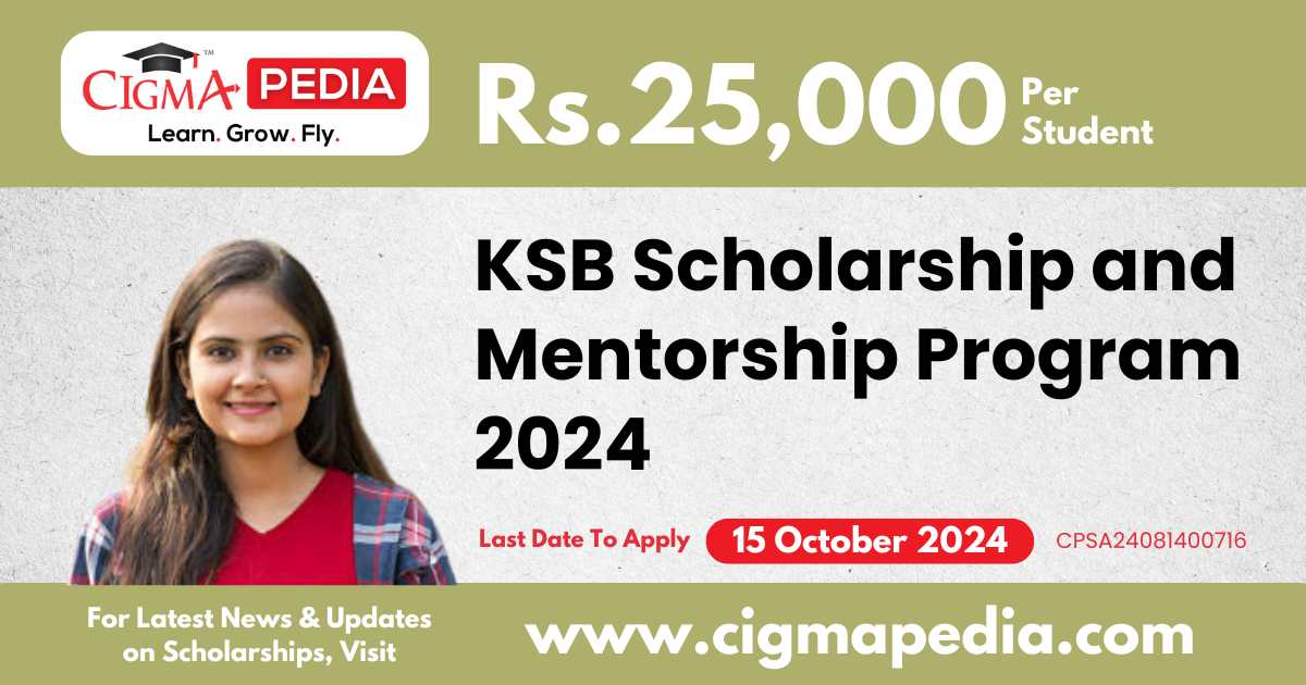KSB Scholarship and Mentorship Program 2024 For Diploma Students | Last ...