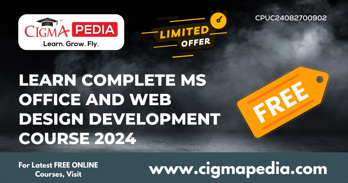 Learn Complete MS Office and Web Design Development Course 2024 (Free ...
