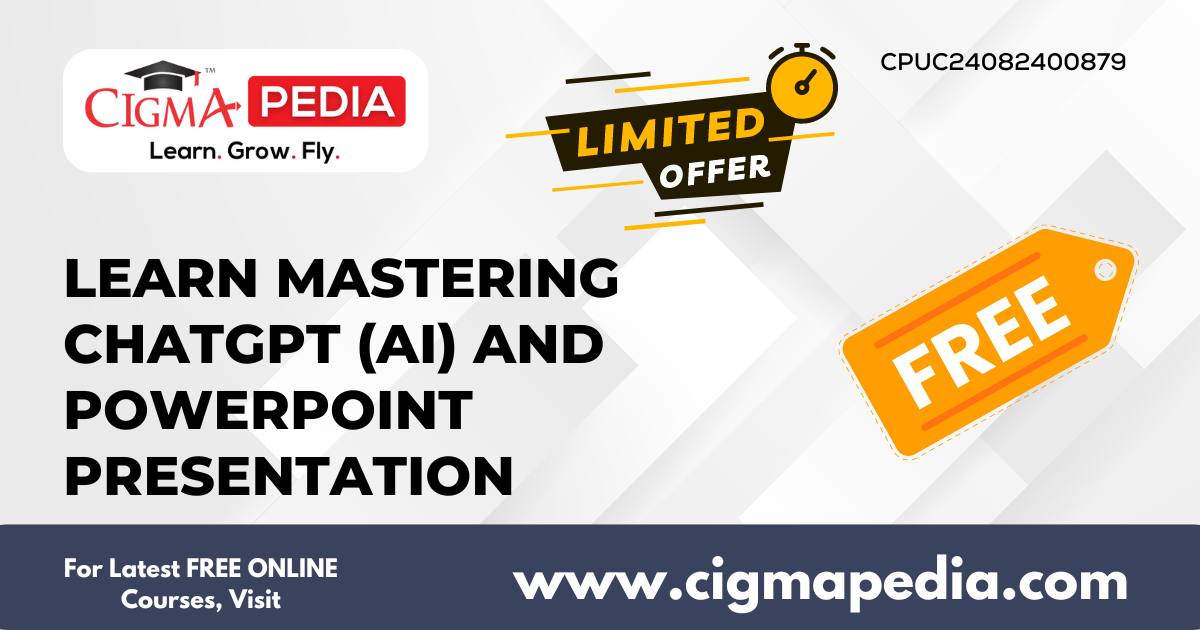 Learn Mastering ChatGPT (AI) and PowerPoint presentation (Free Udemy ...