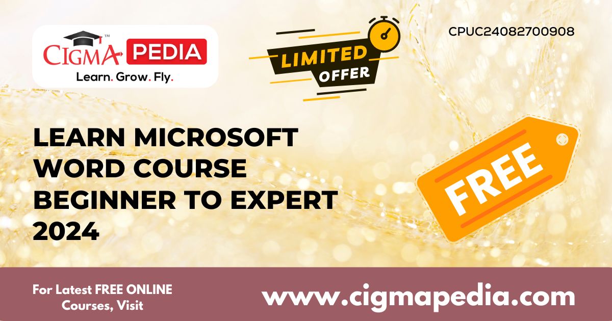 Learn Microsoft Word Course Beginner to Expert 2024 (Free Udemy Course ...