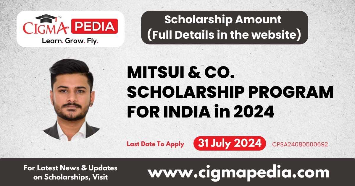 Mitsui and Co Scholarship Program In India 2024 for UG | Last Date, How ...
