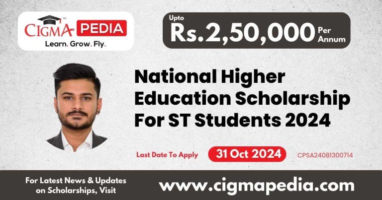 National Higher Education Scholarship 2024 for ST Students for UG and ...