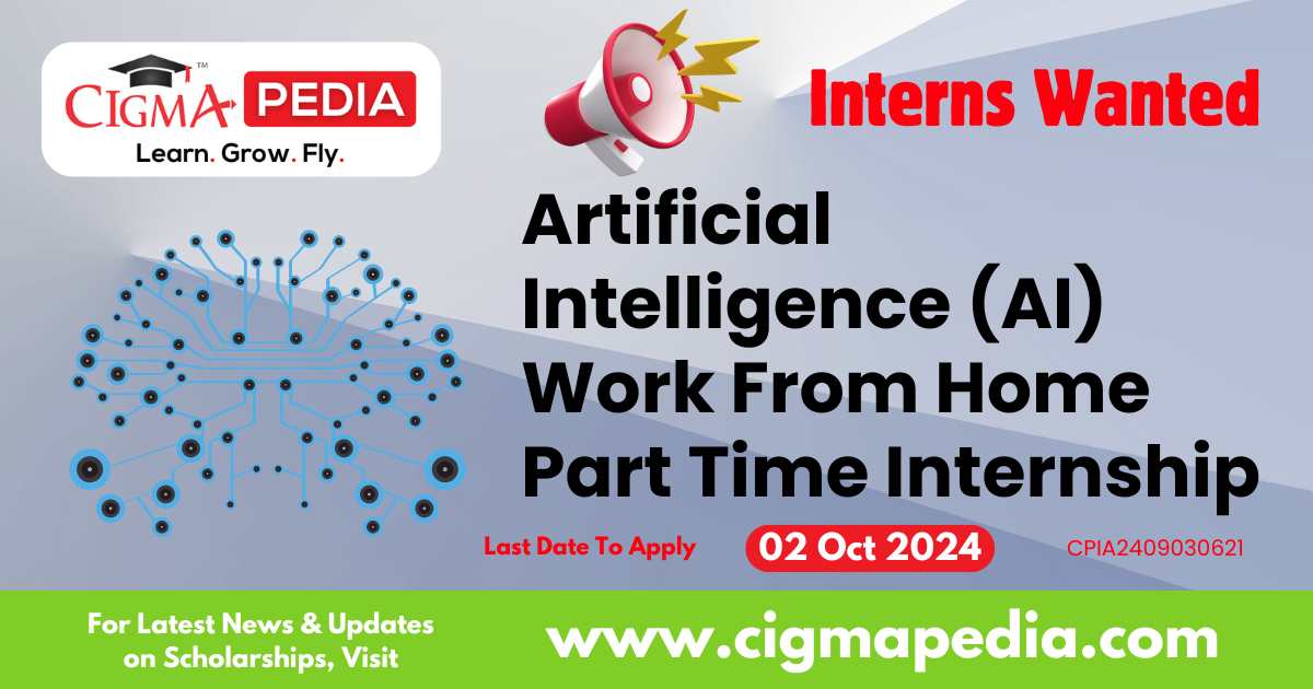 Artificial Intelligence (AI) Work From Home Part Time Internship by Ayatrio: How to Apply for ...