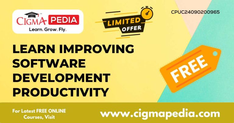 Learn Improving software development productivity (Free Udemy Course ...